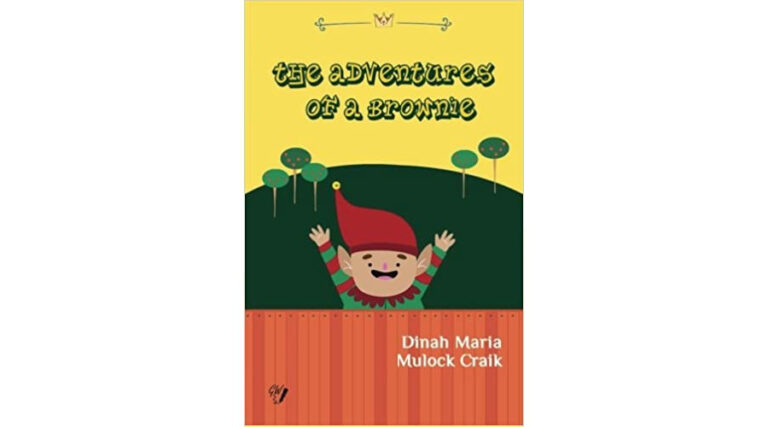 The Adventures of a Brownie by Dinah Mulock Craik - Golden Wit